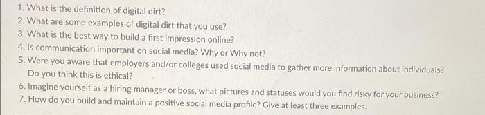 Solved 1. What is the definition of digital dirt? 2. What | Chegg.com