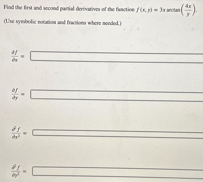 Solved Find the first and second partial derivatives of the | Chegg.com