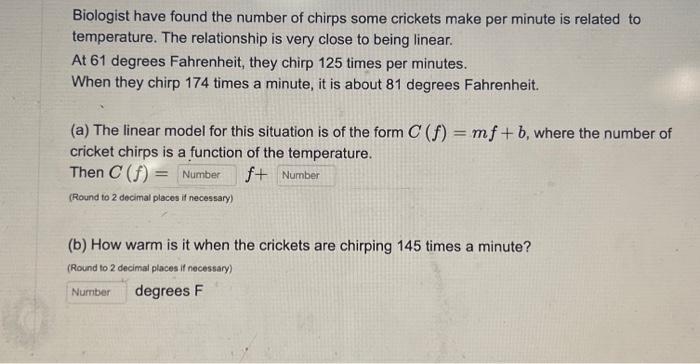 Solved Biologist have found the number of chirps some | Chegg.com