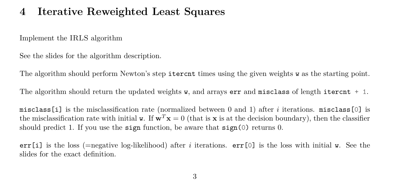 Solved 4 ﻿iterative Reweighted Least Squaresimplement The