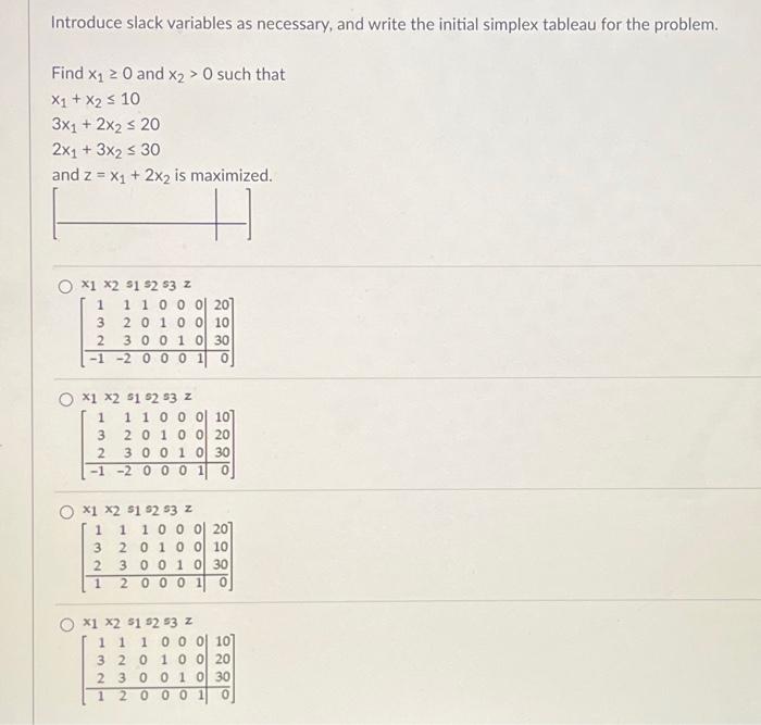 Solved Introduce slack variables as necessary, and write the | Chegg.com