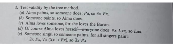 Solved solve using Truth Trees (Formal Logic) write out all | Chegg.com