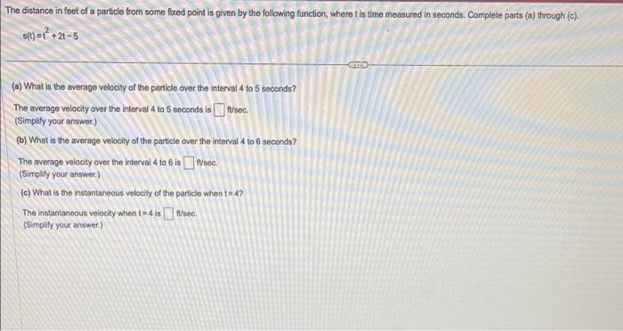Solved The distance in feet of a particle from some fixed | Chegg.com