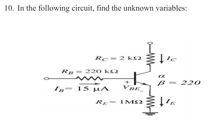 Solved In the following circuit, find the unknown variables: | Chegg.com