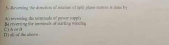 Solved 5-Reversing the direction of rotation of split phase | Chegg.com