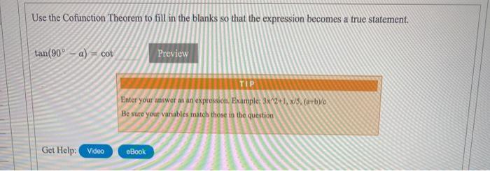 Solved Use the Cofunction Theorem to fill in the blanks so | Chegg.com