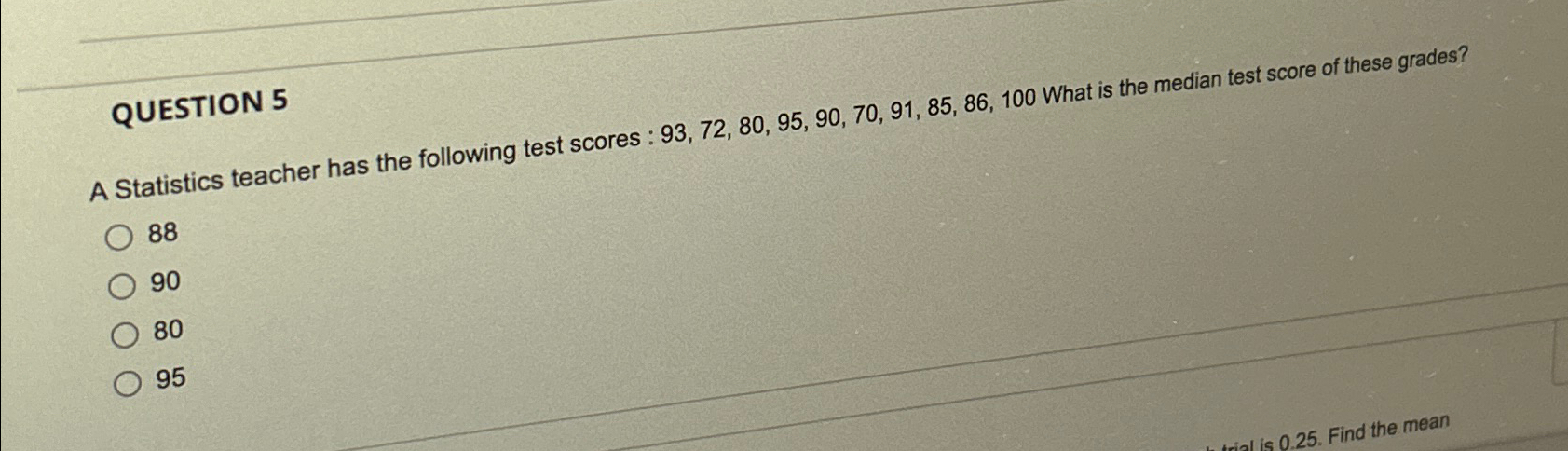 Solved QUESTION 5A Statistics teacher has the following test | Chegg.com