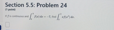 Solved Section 5.5: Problem 24(1 ﻿point)If f ﻿is continuous | Chegg.com