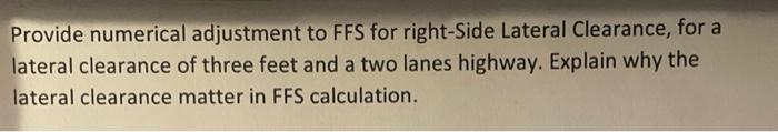 Solved Provide numerical adjustment to FFS for right-Side | Chegg.com