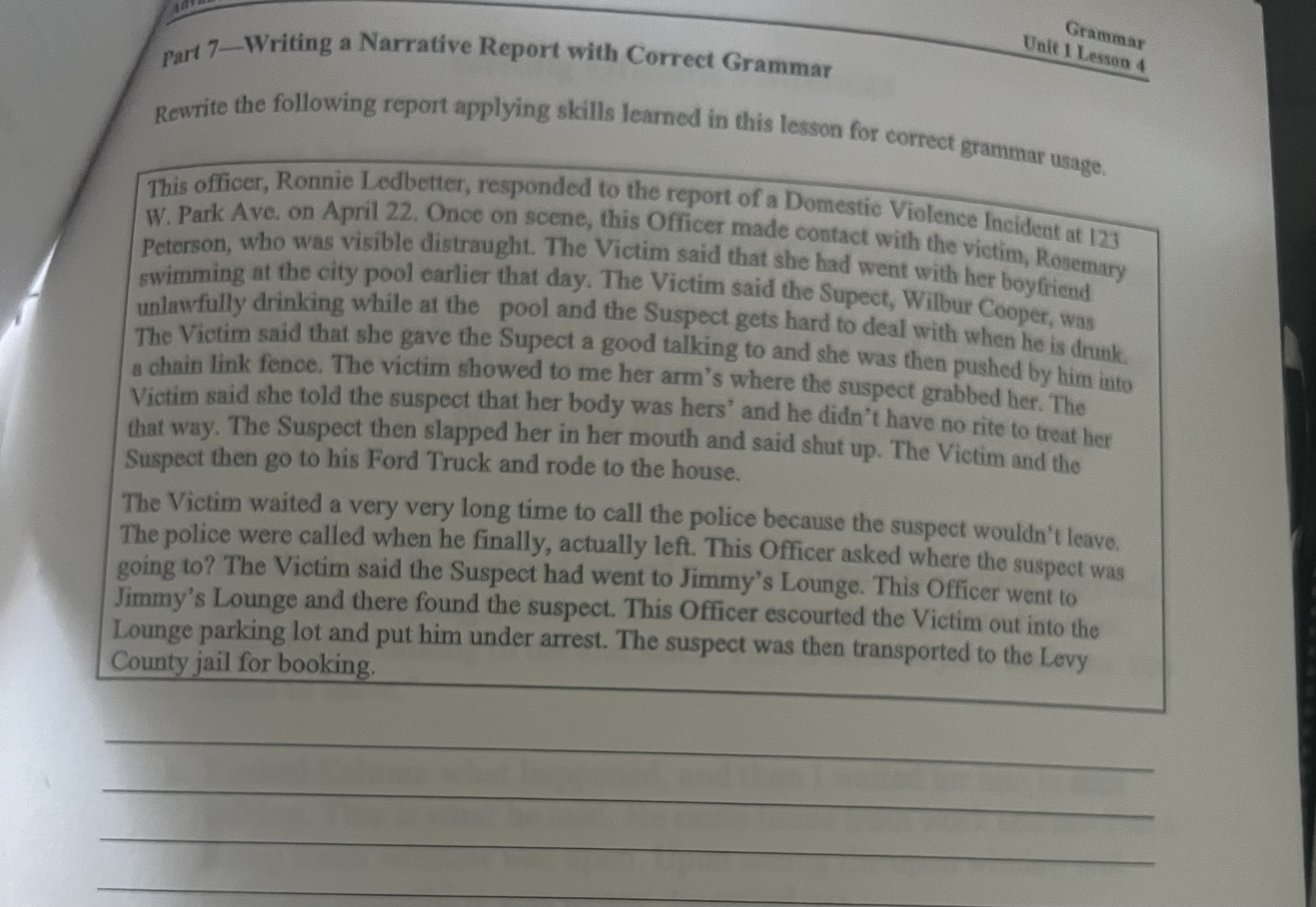 part 7 -Writing a Narrative Report with Correct | Chegg.com