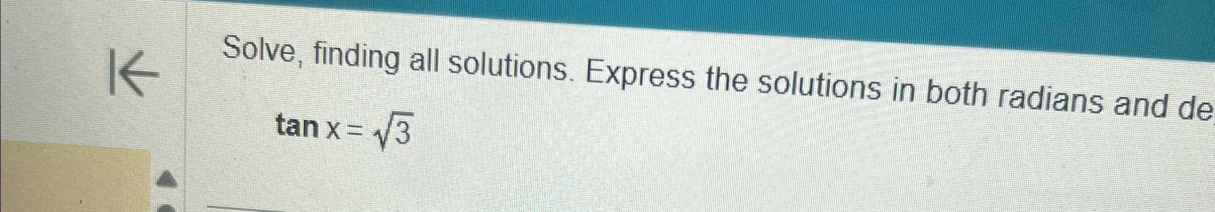 Solved Solve, finding all solutions. Express the solutions | Chegg.com
