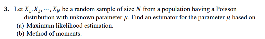 Solved Let x1,x2,cdots,xN ﻿be a random sample of size N | Chegg.com