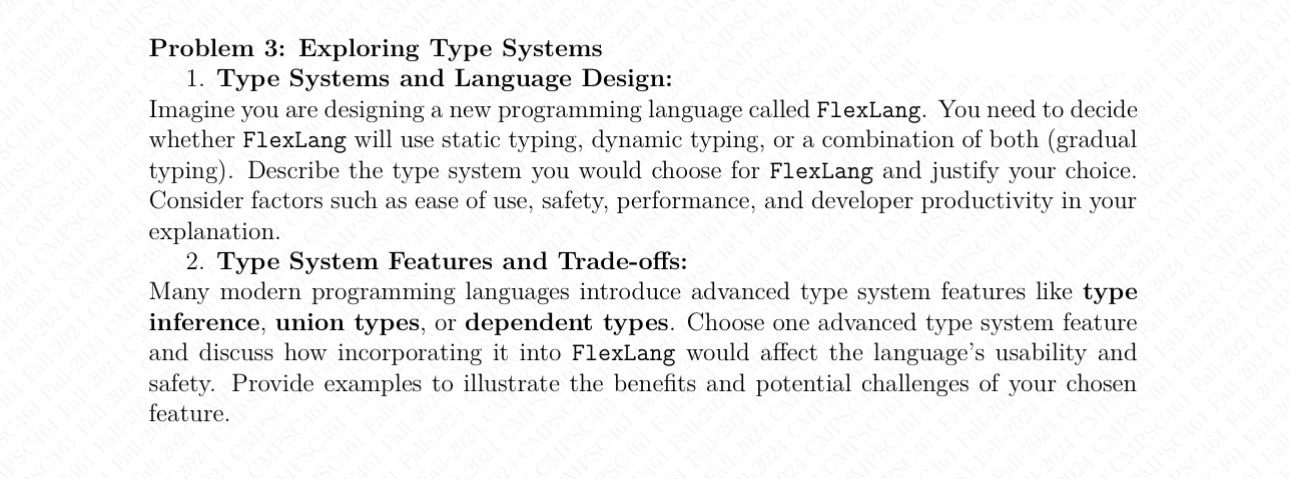 Solved Problem 3: Exploring Type SystemsType Systems and | Chegg.com