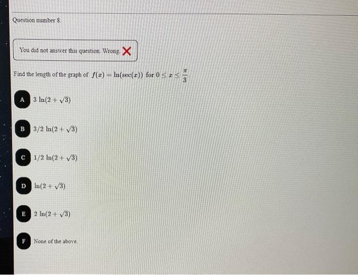 Solved Question number 8 . Find the length of the graph of | Chegg.com
