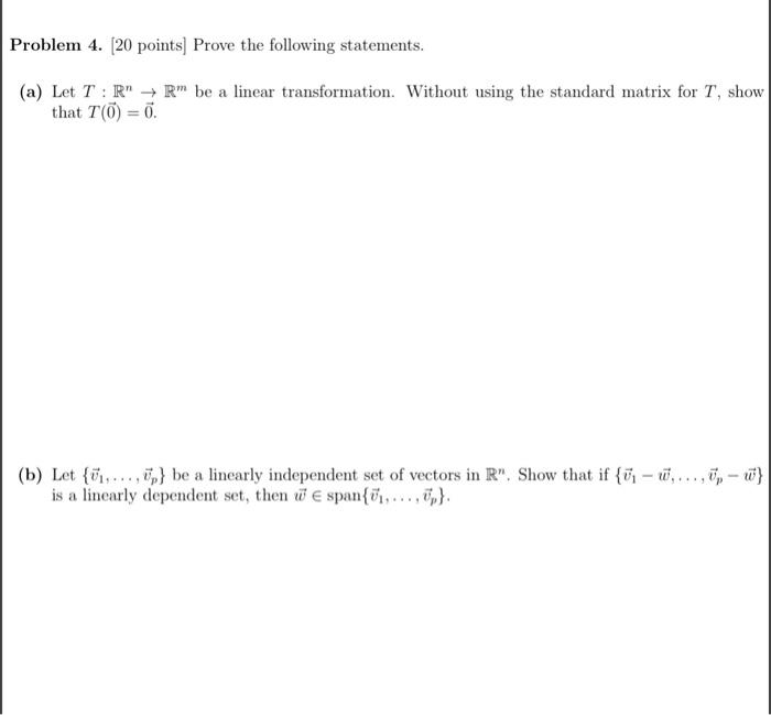 Solved roblem 4. [20 points] Prove the following statements. | Chegg.com