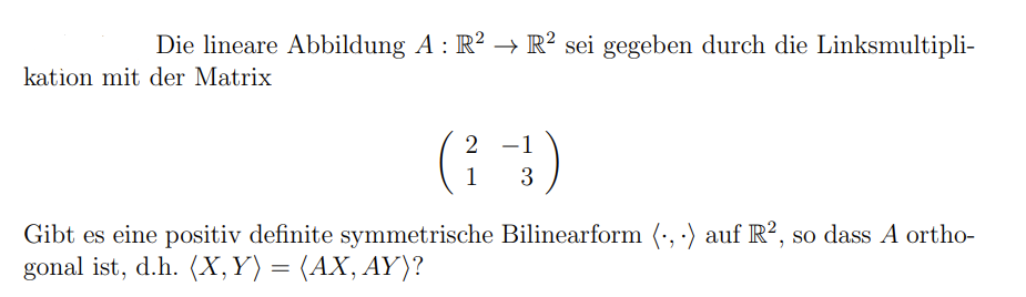 Die lineare Abbildung A:R2→R2 ﻿sei gegeben durch die | Chegg.com