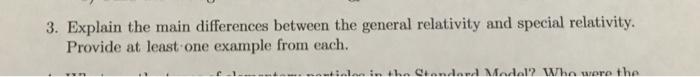 Solved 3. Explain the main differences between the general | Chegg.com