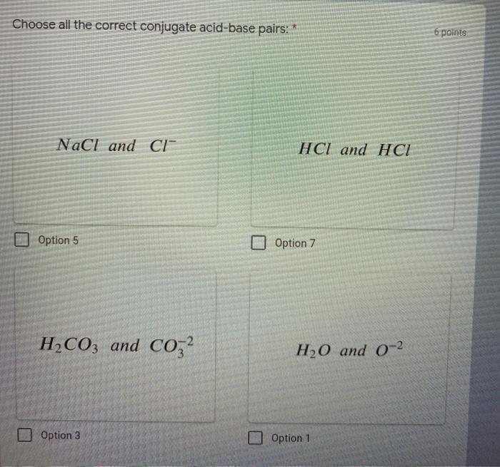 Solved Which equation has the correct labeling for B-L acid, | Chegg.com