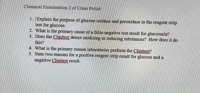 Solved Chemical Examination 2 of Urine Prelab 1. Explain the | Chegg.com