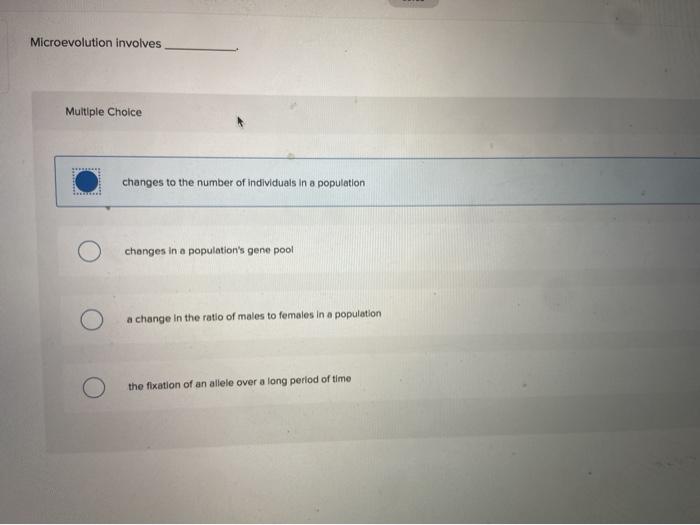 Solved Microevolution involves Multiple Choice changes to | Chegg.com