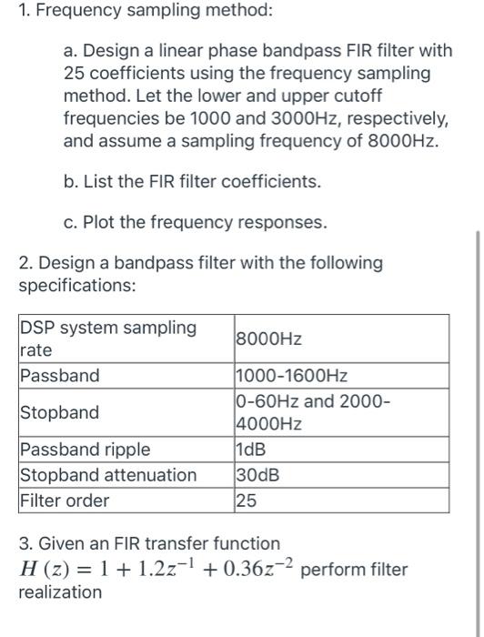 Solved 1. Frequency sampling method: a. Design a linear | Chegg.com