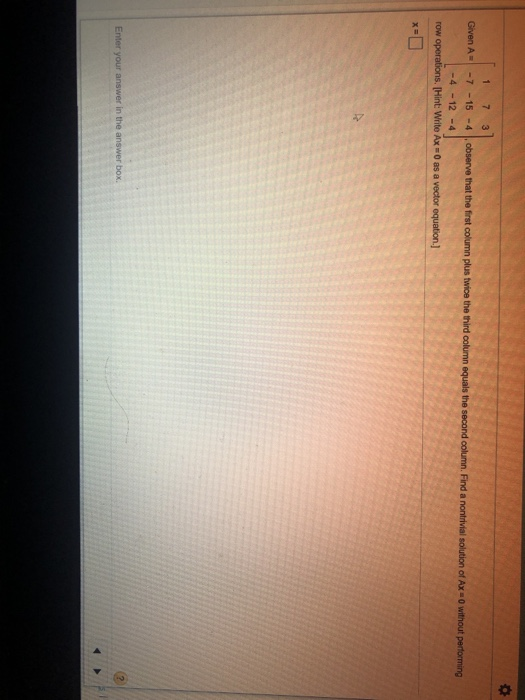 Solved 1 7 3 Given A= -7 -15-4 observe that the first column | Chegg.com