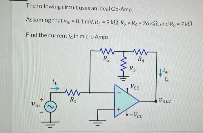 Solved The following circuit uses an ideal Op-Amp. Assuming | Chegg.com