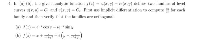 Solved 4. In (a)-(b), the given analytic function | Chegg.com