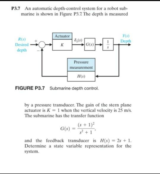 Solved P3.7 An automatic depth-control system for a robot | Chegg.com