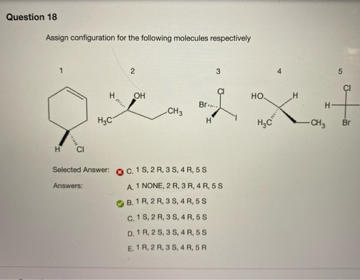 Solved Question 18 Assign configuration for the following | Chegg.com