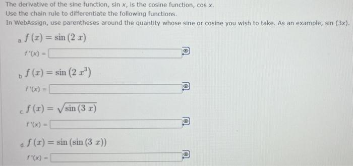 Solved The derivative of the sine function, sinx, is the | Chegg.com
