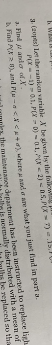 Solved b. What is til P 3. (20pts) Let the random variable X | Chegg.com
