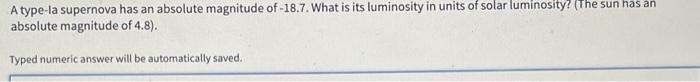Solved A type-la supernova has an absolute magnitude of | Chegg.com