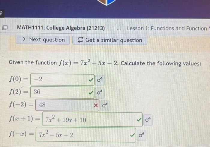 Solved Given the function f(x)=7x2+5x−2. Calculate the | Chegg.com Solved Given the function f(x)=7x2+5x−2. Calculate the | Chegg.com