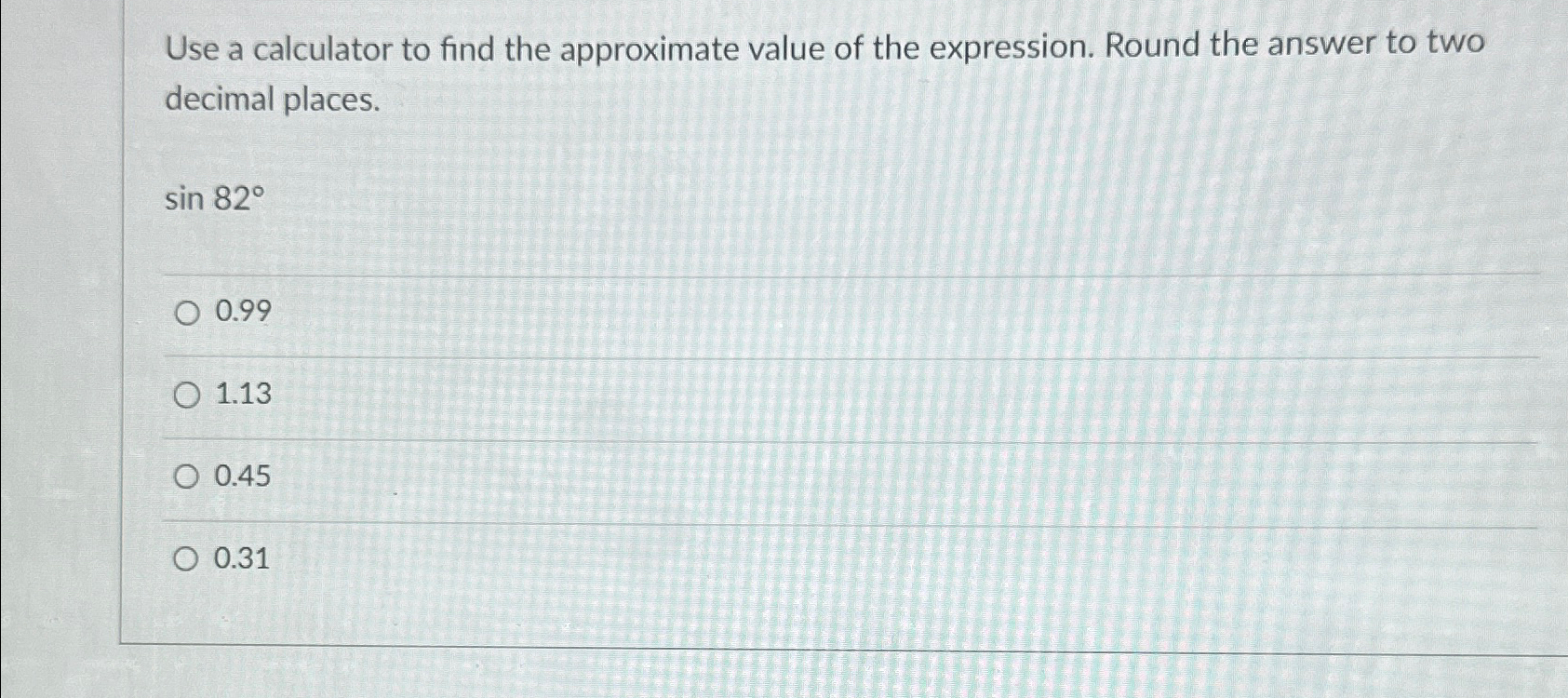 Solved Use a calculator to find the approximate value of the | Chegg.com