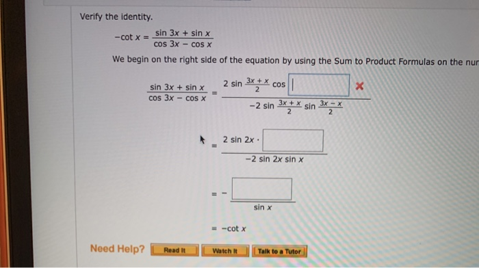 Solved Verify the identity. -cot x = sin 3x + sin x cos 3x - | Chegg.com
