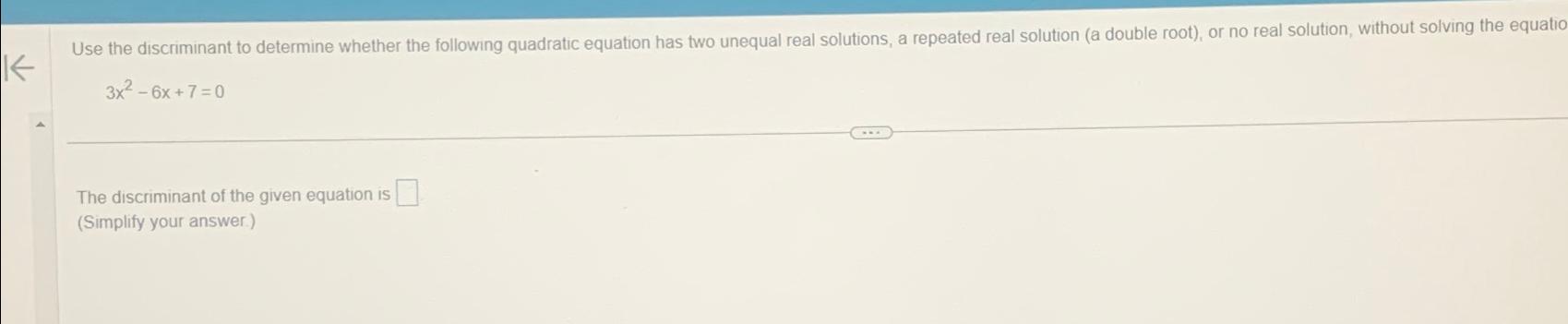 Solved Use the discriminant to determine whether the | Chegg.com