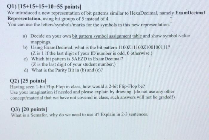 Solved (1) [15+15+15+10=55 points) We introduced a new | Chegg.com