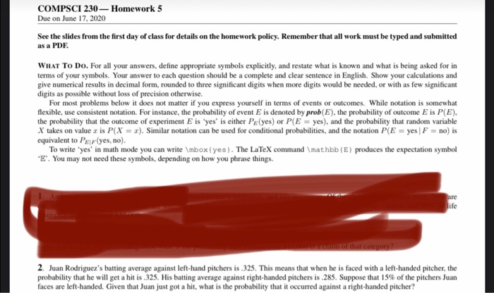 COMPSCI 230 — Homework 5 Due on June 17, 2020 See the | Chegg.com