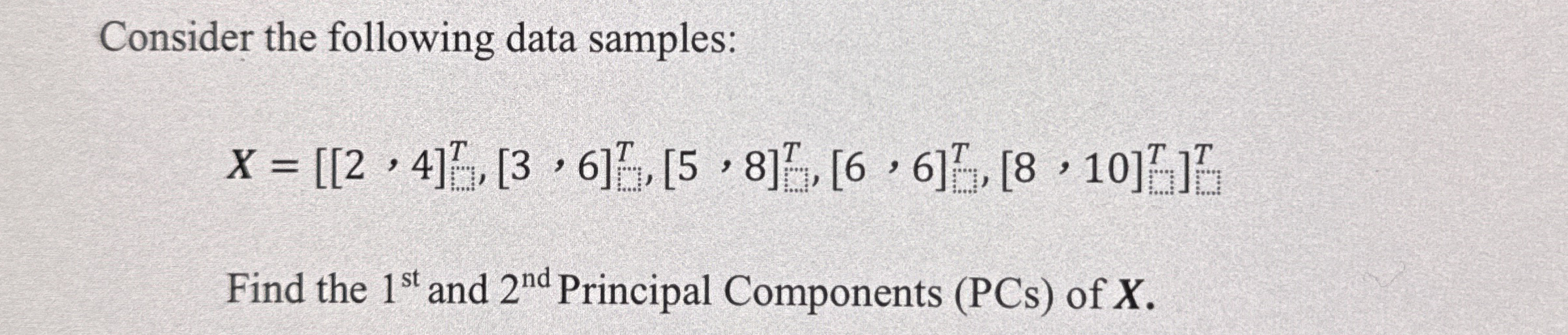 Solved Consider the following data | Chegg.com