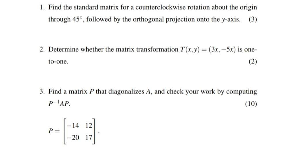Solved 1.Find the standard matrix for a counterclockwise | Chegg.com