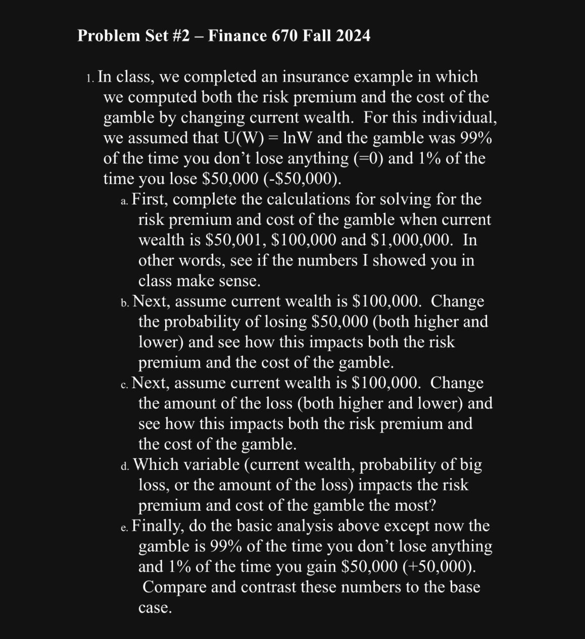 Solved Problem Set #2 - ﻿Finance 670 ﻿Fall 2024In class, we | Chegg.com