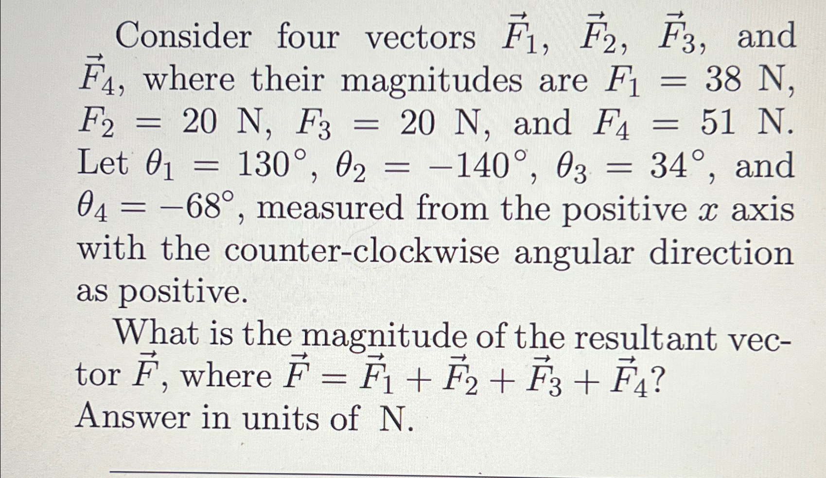 Solved Consider four vectors vec(F)1,vec(F)2,vec(F)3, ﻿and | Chegg.com