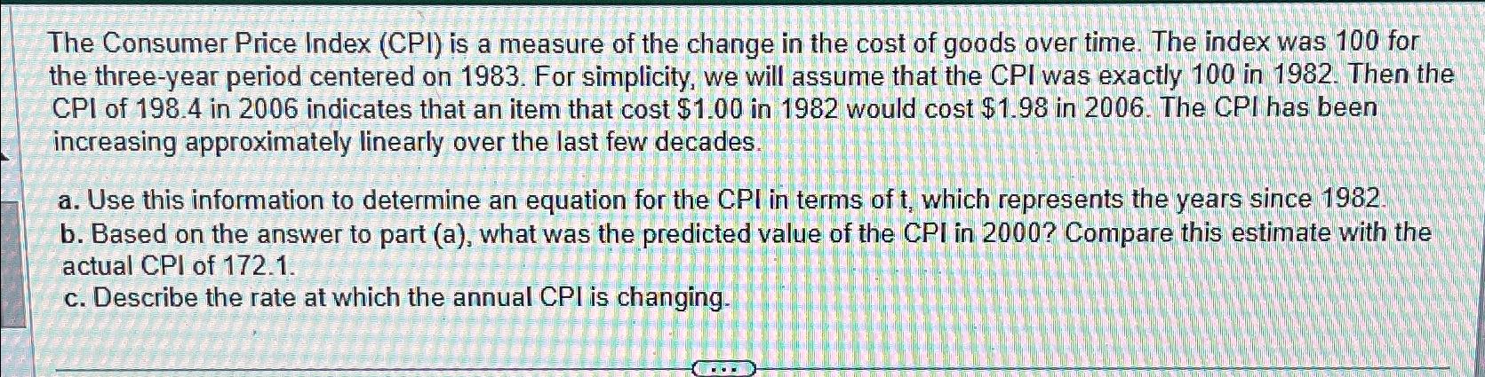 Solved The Consumer Price Index (CPI) ﻿is a measure of the | Chegg.com