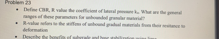 Solved Problem 23 Define CBR, R value the coefficient of | Chegg.com