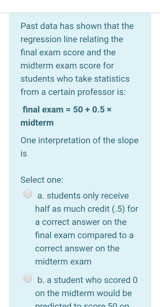 Solved Past Data Has Shown That The Regression Line Relating Chegg
