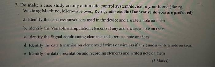 Solved 3. Do make a case study on any automatic control | Chegg.com