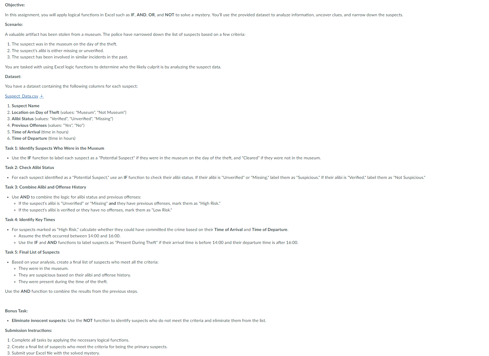 Solved Objective:Scenario:A valuable artifact has been | Chegg.com