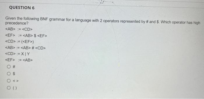 Solved Given the following BNF grammar for a language with 2 | Chegg.com