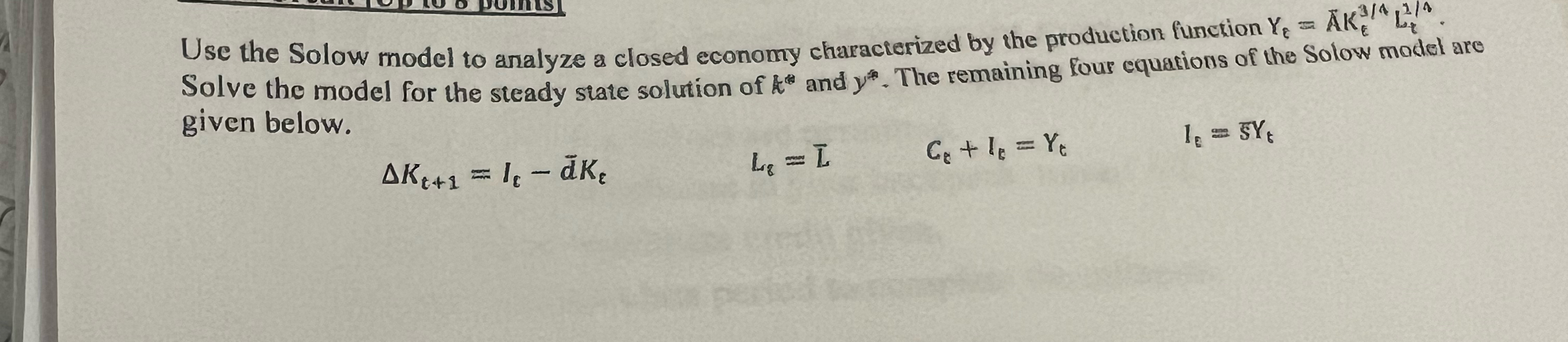 Solved Use the Solow model to analyze a closed economy | Chegg.com